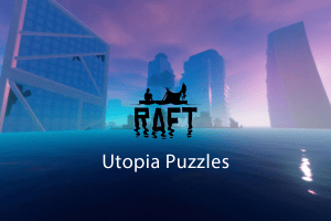 How to Solve Utopia Puzzles in Raft