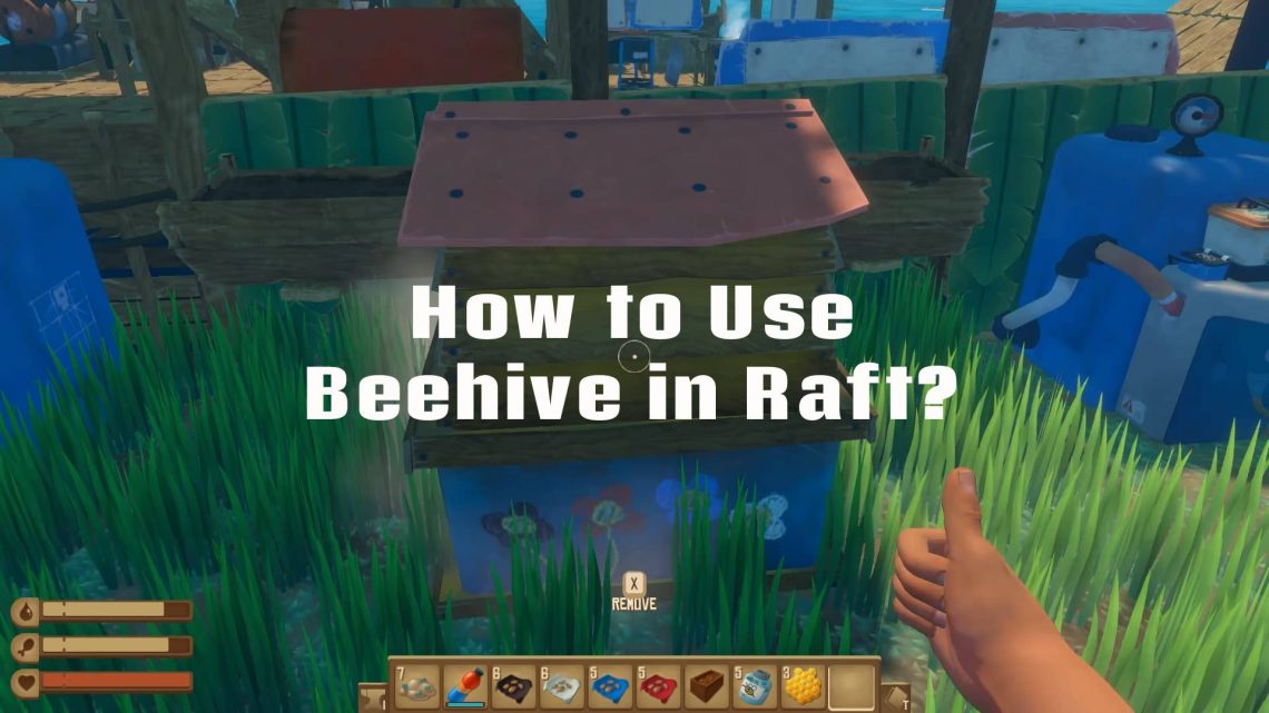 Raft: How to Use Beehive