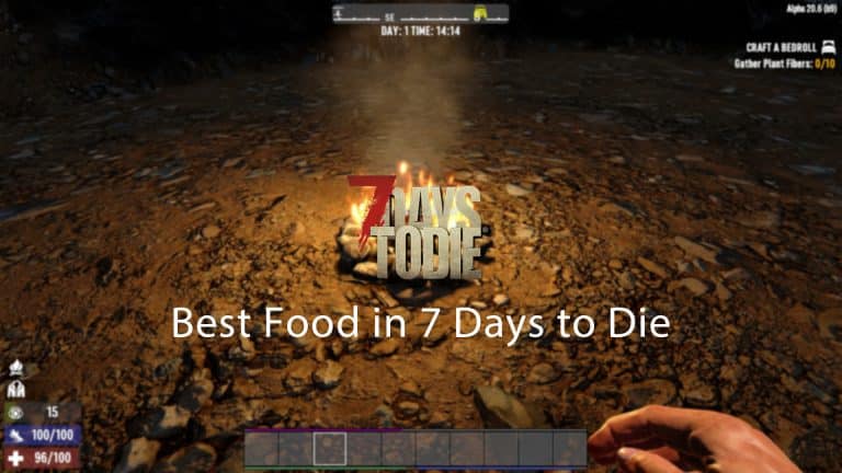 The Best Food in 7 Days to Die