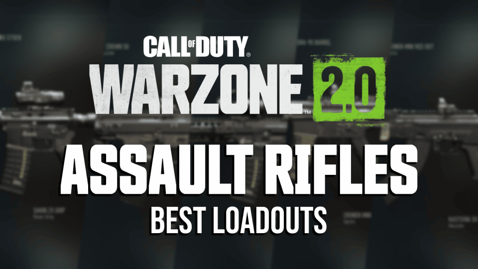 Warzone 2: Best Assault Rifles (ARs)